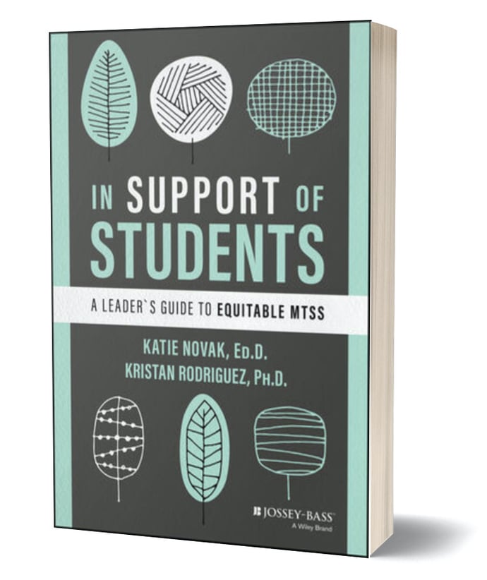 In Support of Students: A Leader's Guide to Equitable MTSS | MTSS Book